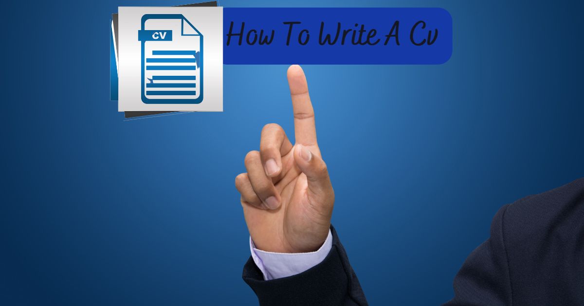 How To Write A Cv Career Objective.